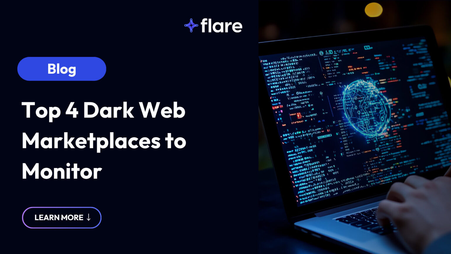 Top 4 des marchés du Dark Web à surveiller - Flare