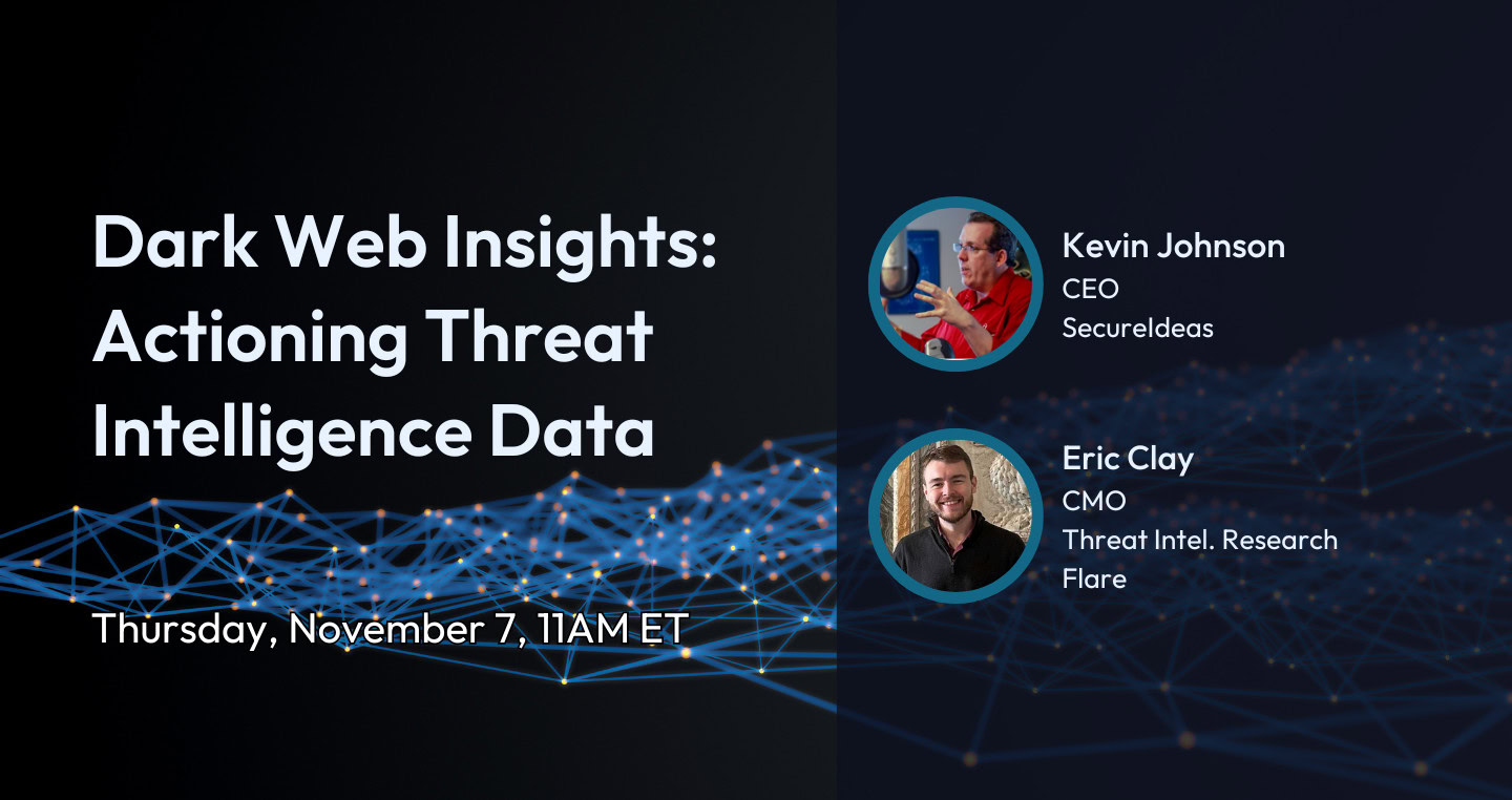 Dark Web Insights: Actioning Threat Intelligence Data - Flare | Threat ...