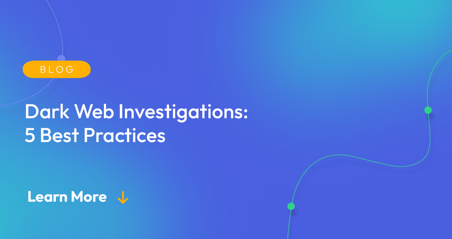 Dark Web Investigations: Best Practices - Flare