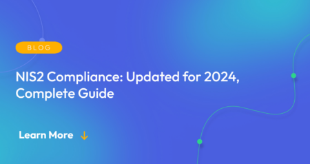 NIS2 Compliance: Updated for 2024, Complete Guide - Flare