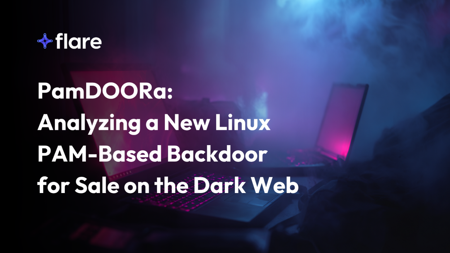 PamDOORa: Analyzing a New Linux PAM-Based Backdoor for Sale on the Dark ...