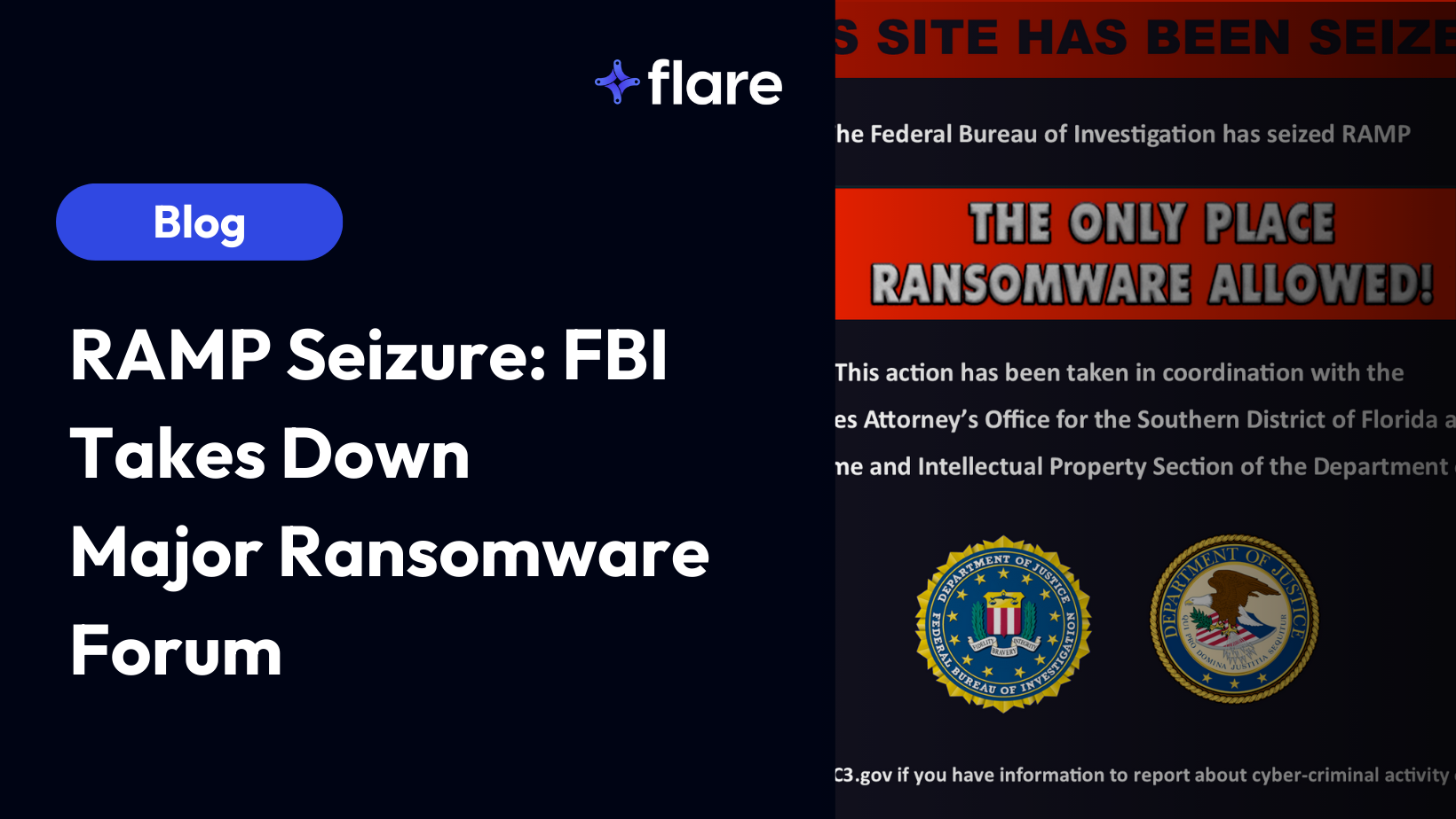 RAMP Seizure: FBI Takes Down Major Ransomware Forum - Flare
