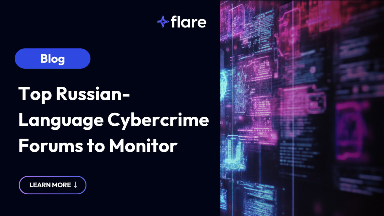 Top Russian-Language Cybercrime Forums to Monitor - Flare